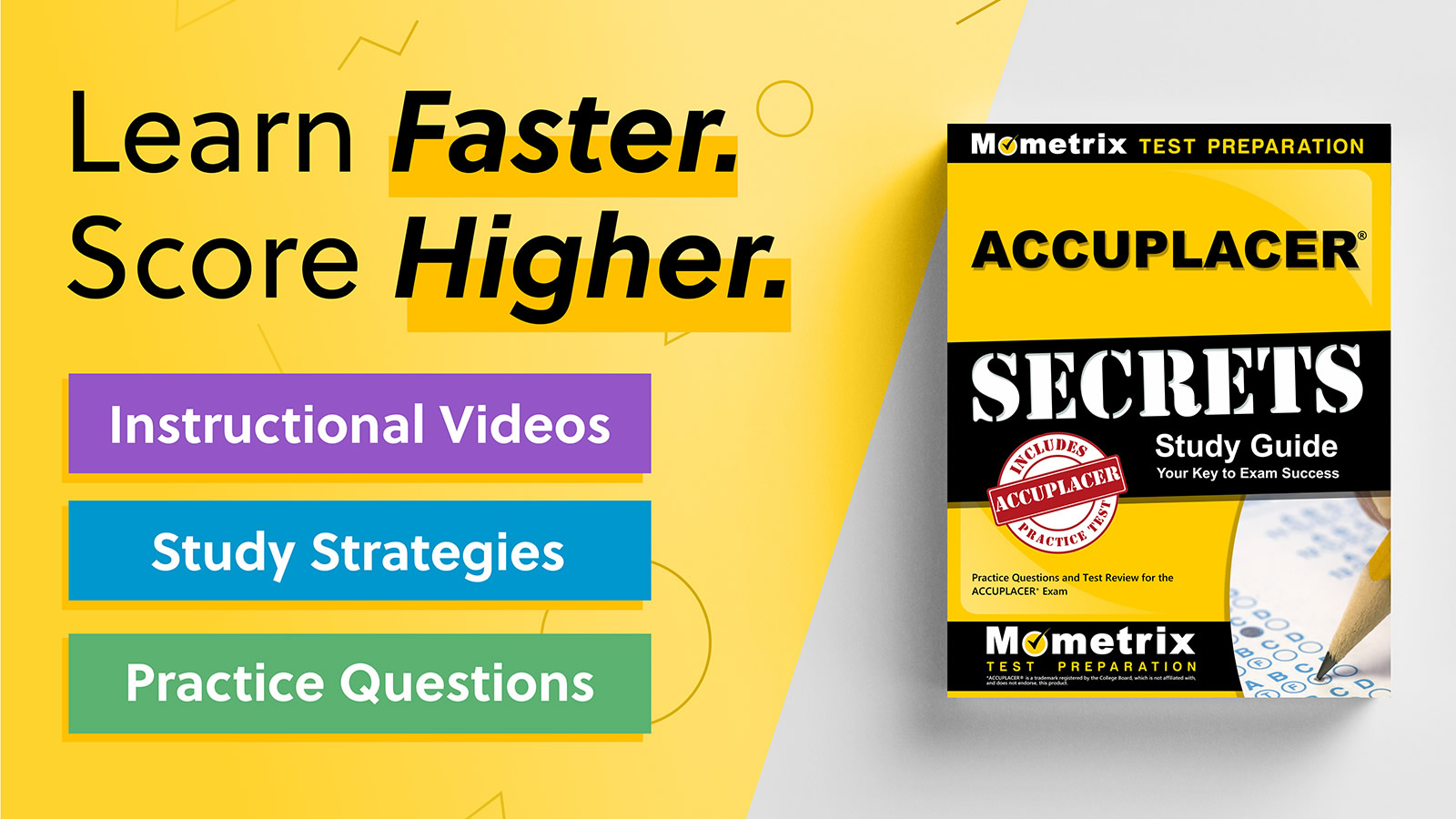 ACCUPLACER Study Guide & Practice Test [Prepare for the ACCUPLACER Test]