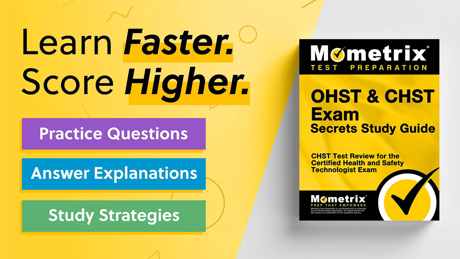 CHST & OHST Study Guide & Practice Test [Prepare for the CHST & OHST Exam]