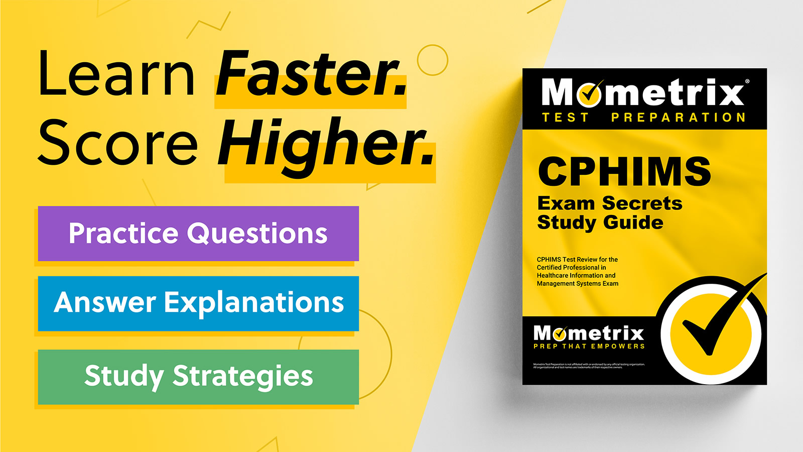 CPHIMS Study Guide & Practice Test [Prepare for the CPHIMS Exam]