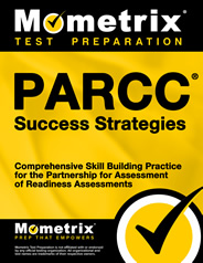 PARCC Study Guide & Practice Test [Prepare for the PARCC Test]