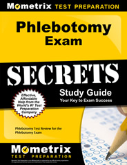Phlebotomy Study Guide & Practice Test [Prepare for the Phlebotomy Test]